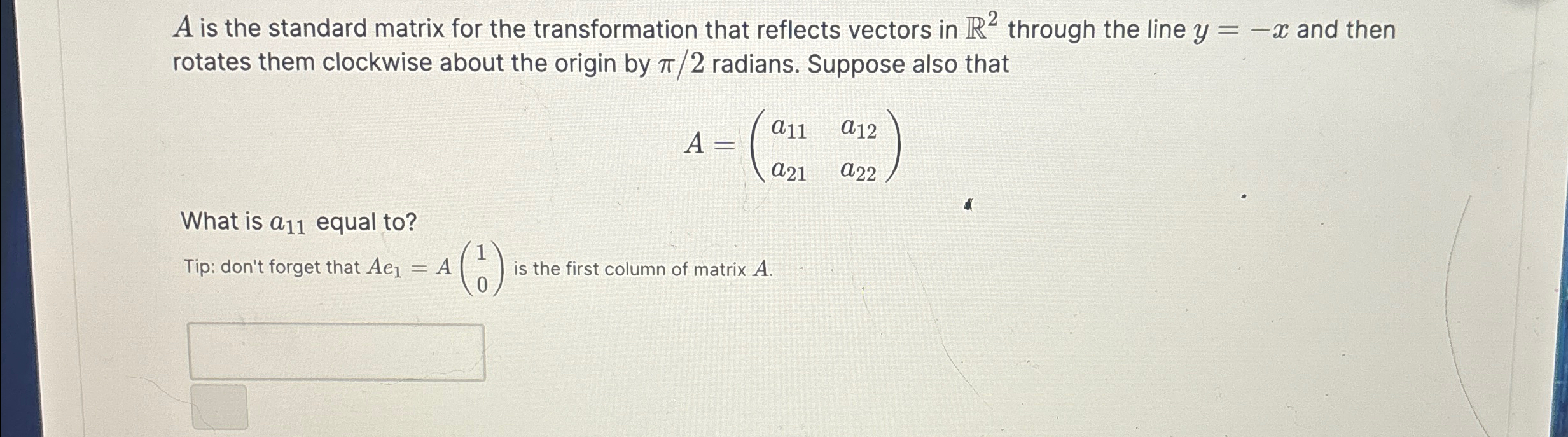 Solved A ﻿is the standard matrix for the transformation that | Chegg.com