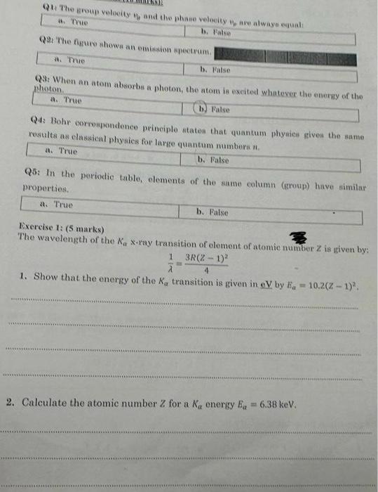 Solved Q3 When An Atom Absorbs A Photon The Atom Is
