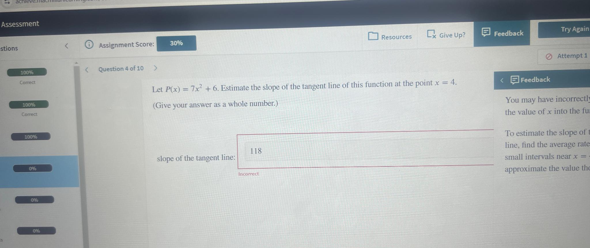 Solved stionsAssignment Score:30%ResourcesGive | Chegg.com