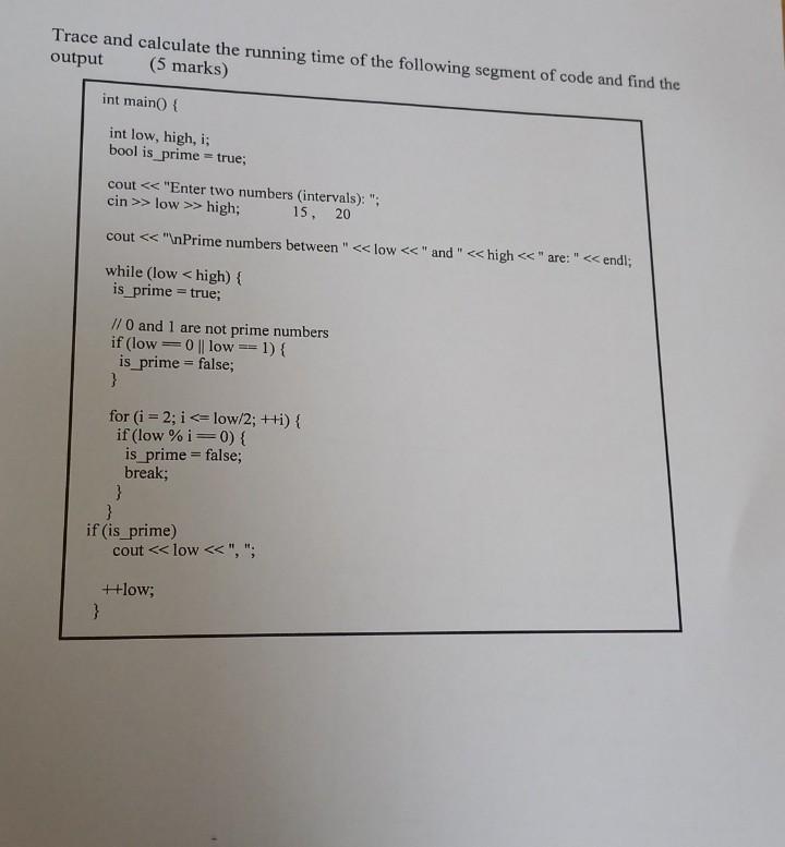 Solved Trace and calculate the running time of the following | Chegg.com