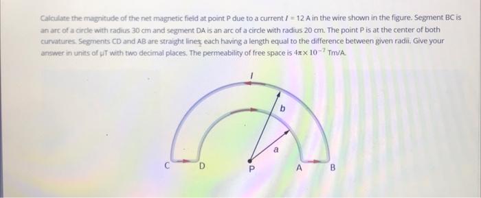 Solved Calculate the magnitude of the net magnetic field at | Chegg.com