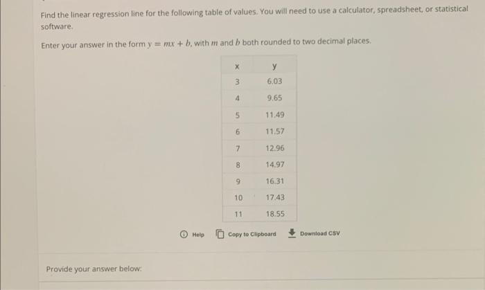 Solved Find the linear regression line for the following | Chegg.com
