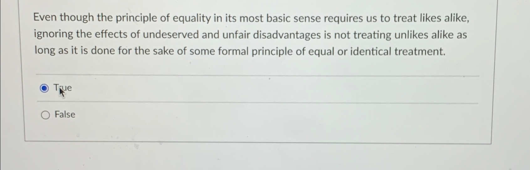 Solved Even though the principle of equality in its most | Chegg.com