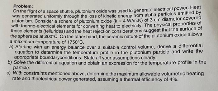 Solved Problem: On the flight of a space shuttle, plutonium | Chegg.com