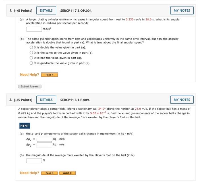 Solved (a) A large rotating cylinder uniformly increases in | Chegg.com
