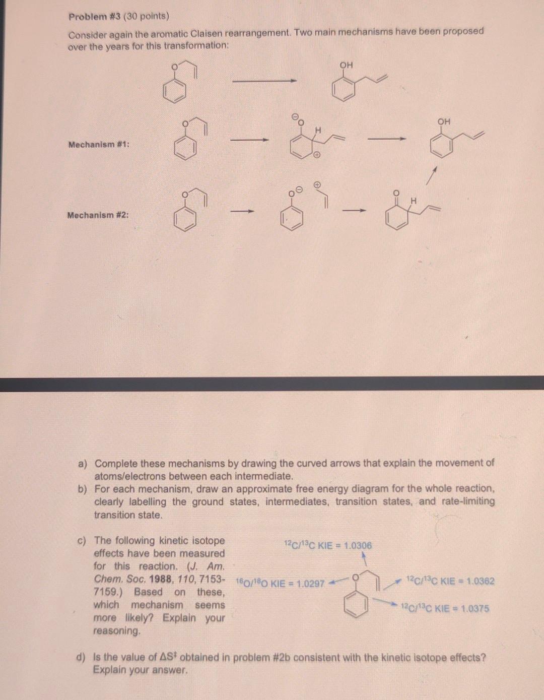 Solved Consider again the aromatic Claisen rearrangement. | Chegg.com