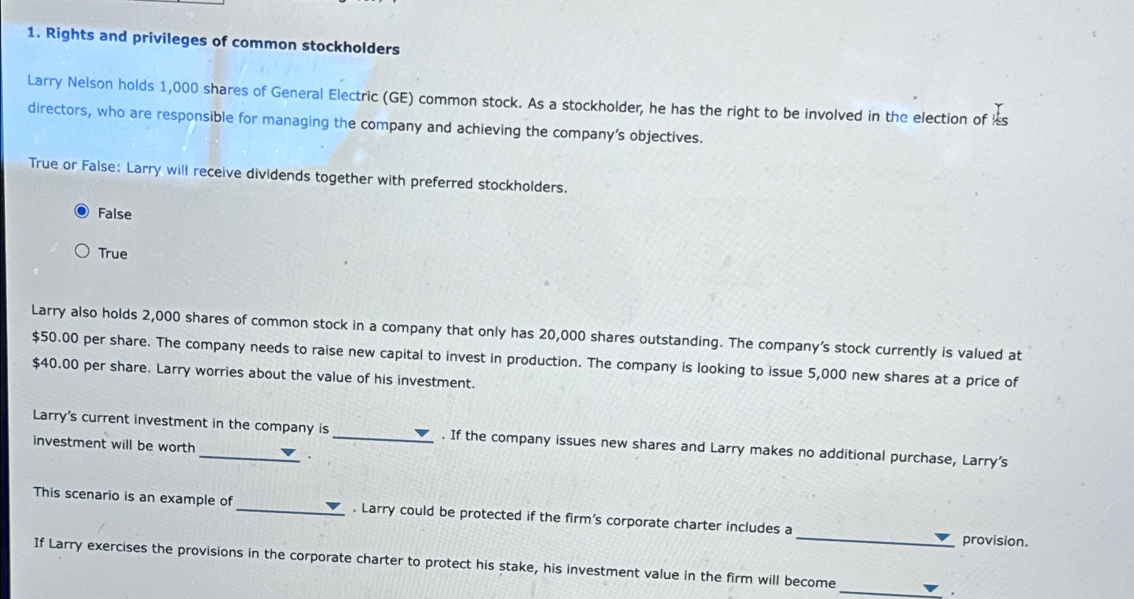 Solved Rights and privileges of common stockholdersLarry | Chegg.com