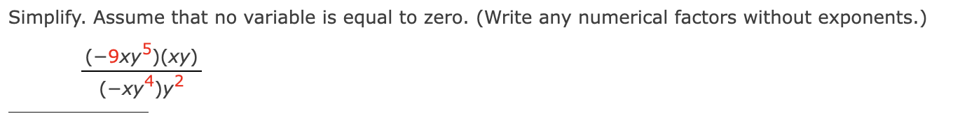 Simplify. Assume that no variable is equal to zero. | Chegg.com
