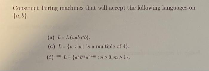Solved Construct Turing machines that will accept the | Chegg.com