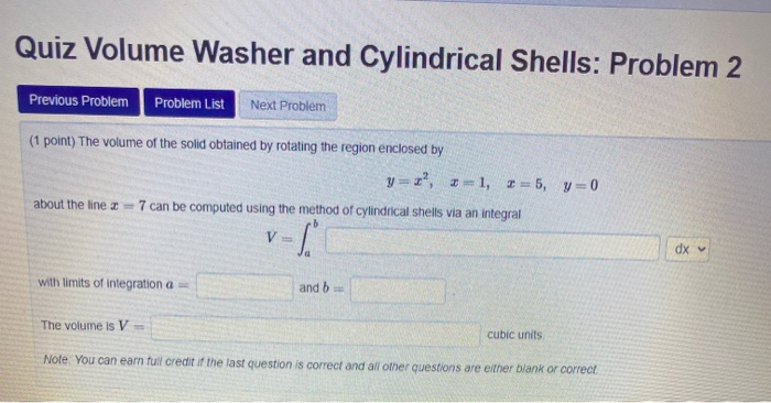 Solved Quiz Volume Washer and Cylindrical Shells: Problem 2 | Chegg.com