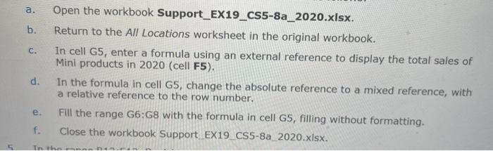 Solved a. b. Open the workbook | Chegg.com