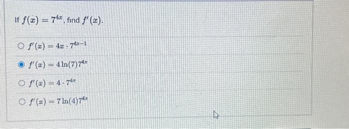 Solved f(x)=74x, find f′ | Chegg.com