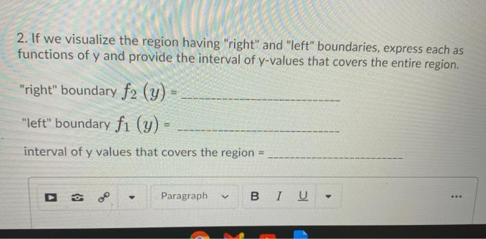 Solved D The region D above can be describe in two ways. 1. | Chegg.com