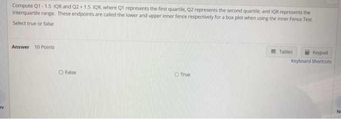 Solved Compute 01 - 1.5 IQR and Q2 + 15 1QR where Q1 | Chegg.com
