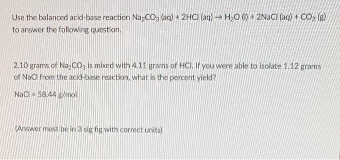 Solved Use the balanced acid-base reaction Na2CO3 (aq) + | Chegg.com