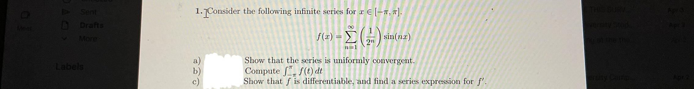 Solved Consider the following infinite series for | Chegg.com