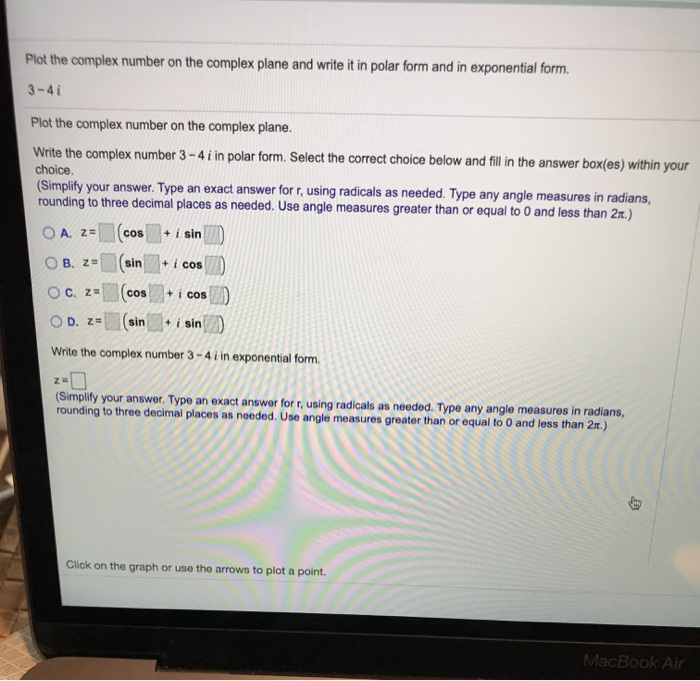 Solved Plot the complex number on the complex plane and | Chegg.com