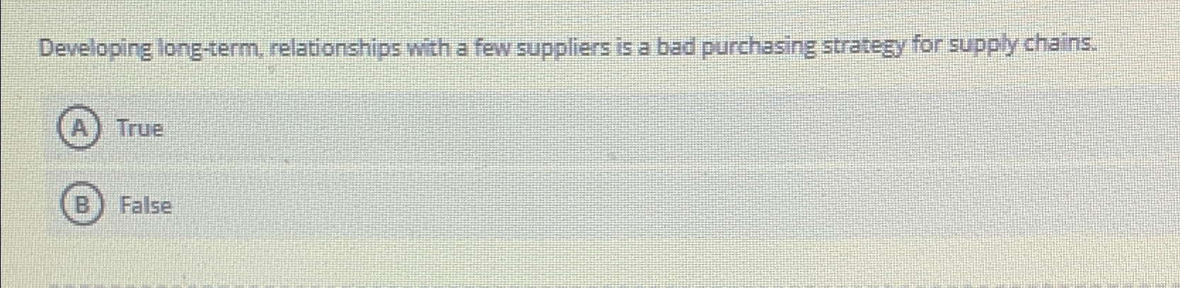 Solved Developing long-term, relationships with a few | Chegg.com