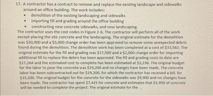 Solved 17. A contractor has a contract to remove and replace | Chegg.com