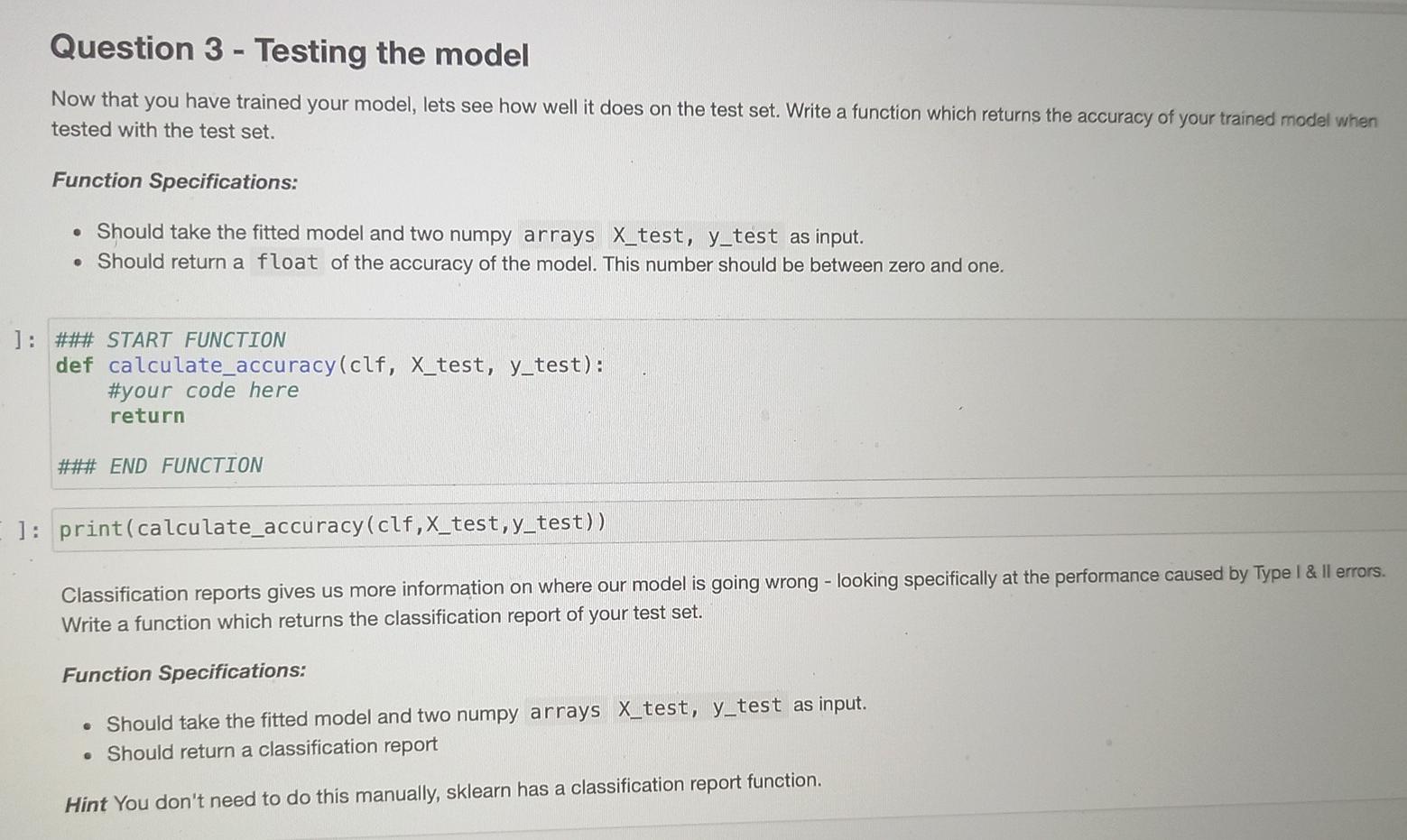 Solved Question 3 - Testing the model Now that you have | Chegg.com