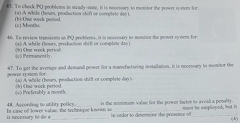 Solved 45. ﻿To check PQ problems in steady-state, it is | Chegg.com
