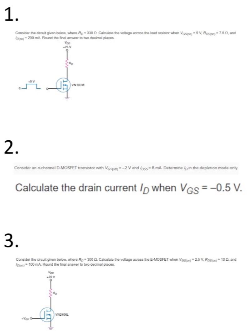 Solved Calculate the drain current ID ﻿when VGS=-0.5V. | Chegg.com