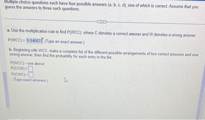 Solved Multiple-choice questions each have four possible | Chegg.com