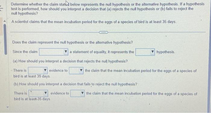 Solved Determine whether the claim statar below represents | Chegg.com