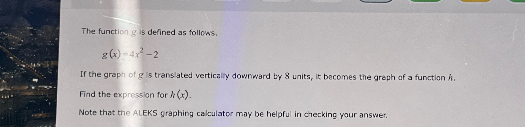 Solved The function g ﻿is defined as follows.g(x)=4x2-2If | Chegg.com