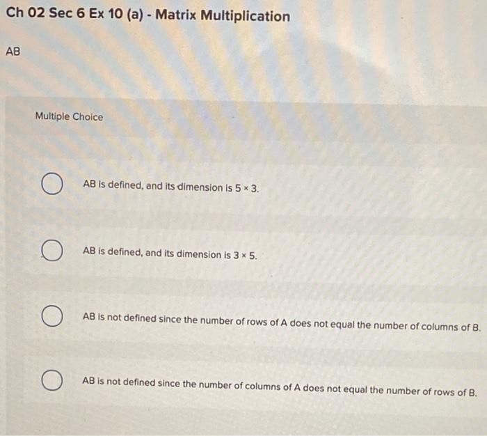 Solved Ch 02 Sec 6 Ex 01 MAIN - Matrix Basics NOTE: This is | Chegg.com