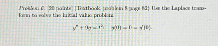 Solved Problem 6: [20 points) (Textbook, problem 8 page 82) | Chegg.com Solved Problem 6: [20 points) (Textbook, problem 8 page 82) | Chegg.com