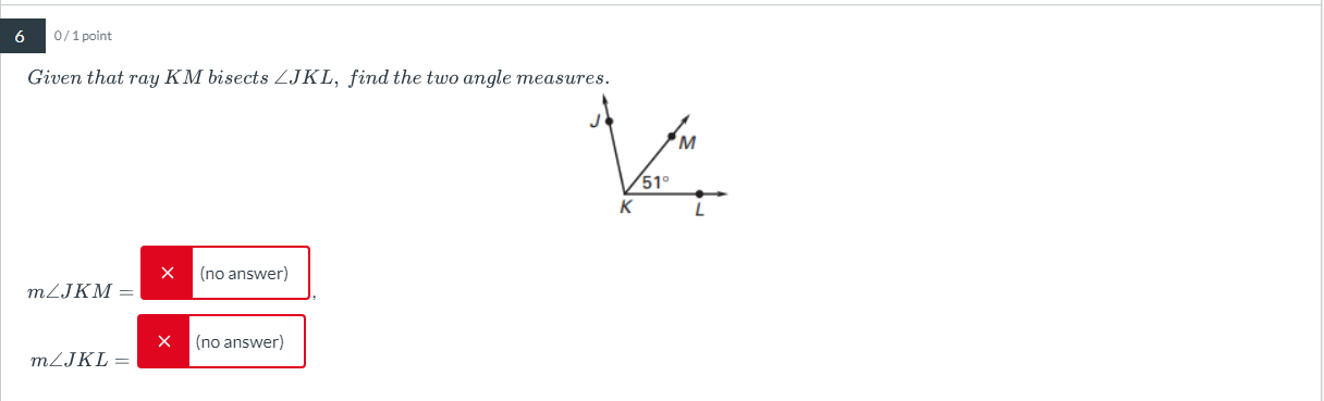 Solved Given that ray KM ﻿bisects ??JKL, ﻿find the two angle | Chegg.com