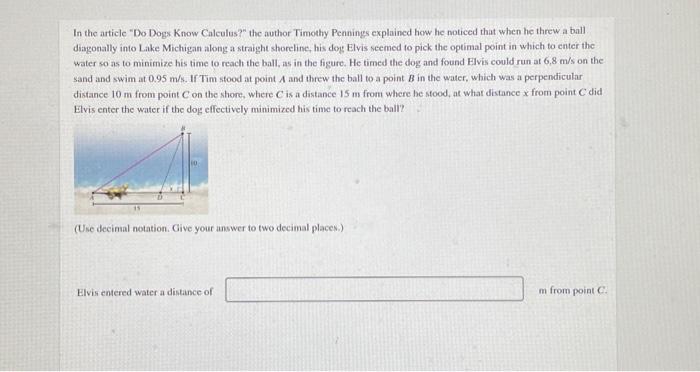 Solved In the article "Do Dogs Know Calculus?" the author | Chegg.com