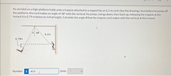 Solved An aerialist on a high platform holds onto a trapeze | Chegg.com