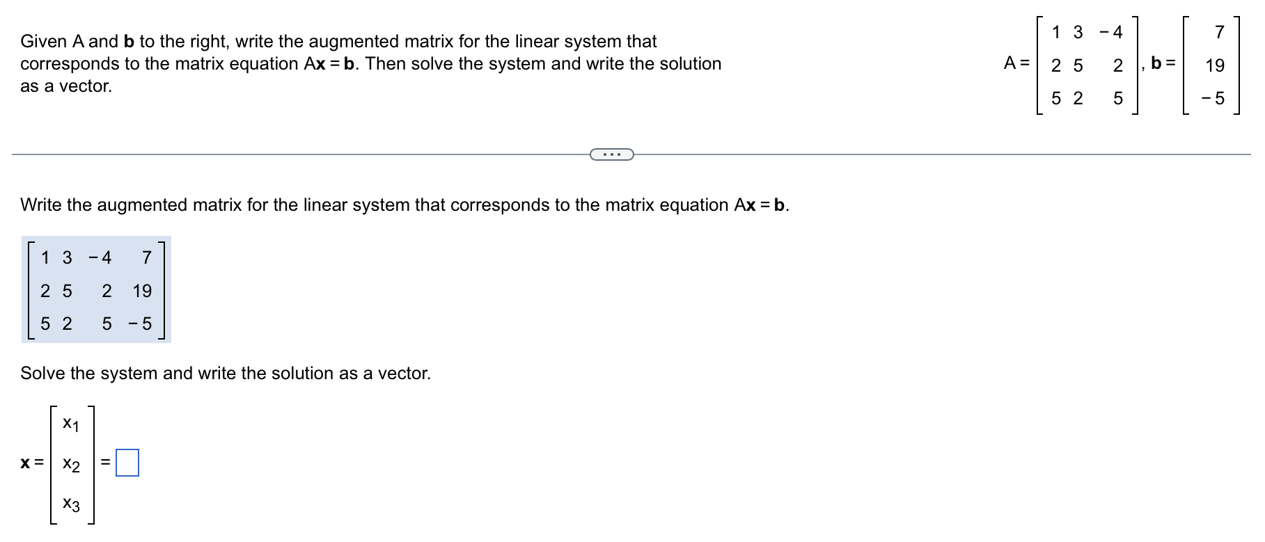 Solved Given A and b ﻿to the right, write the augmented | Chegg.com