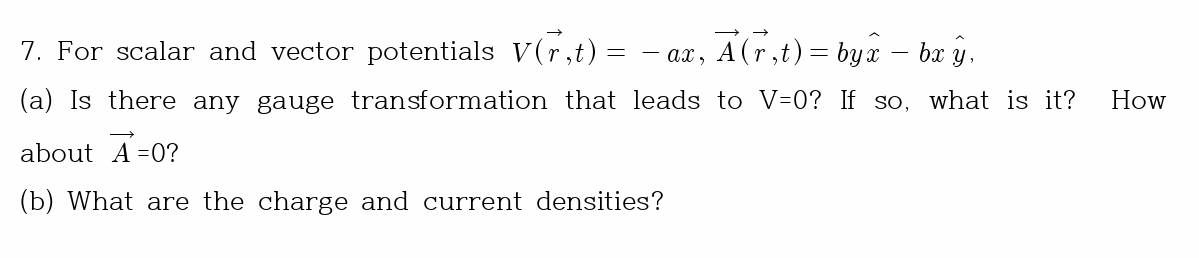 Solved For scalar and vector potentials | Chegg.com