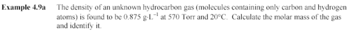 Solved Example 4.9a The density of an unknown hydrocarbon | Chegg.com