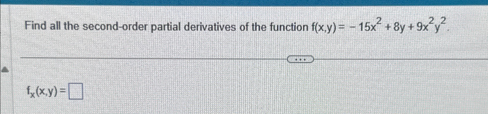 Solved Find all the second-order partial derivatives of the | Chegg.com