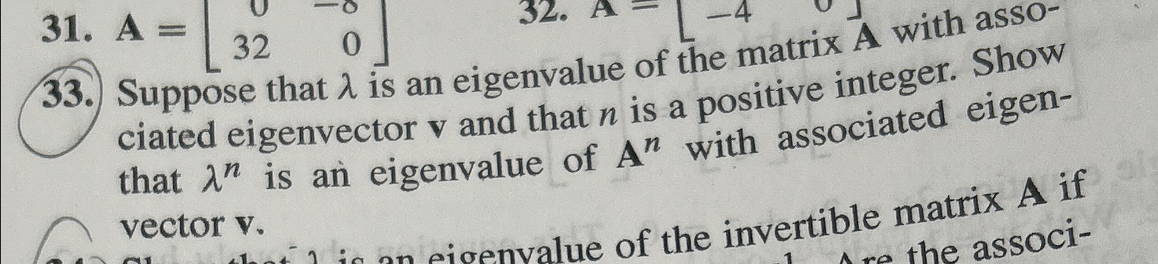 Solved A=[320]Suppose that λ ﻿is an eigenvalue of the matrix | Chegg.com