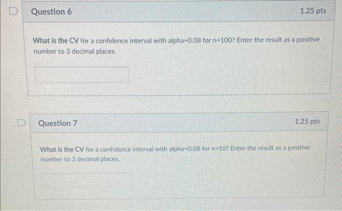 What is the CV for a confidence interval with | Chegg.com