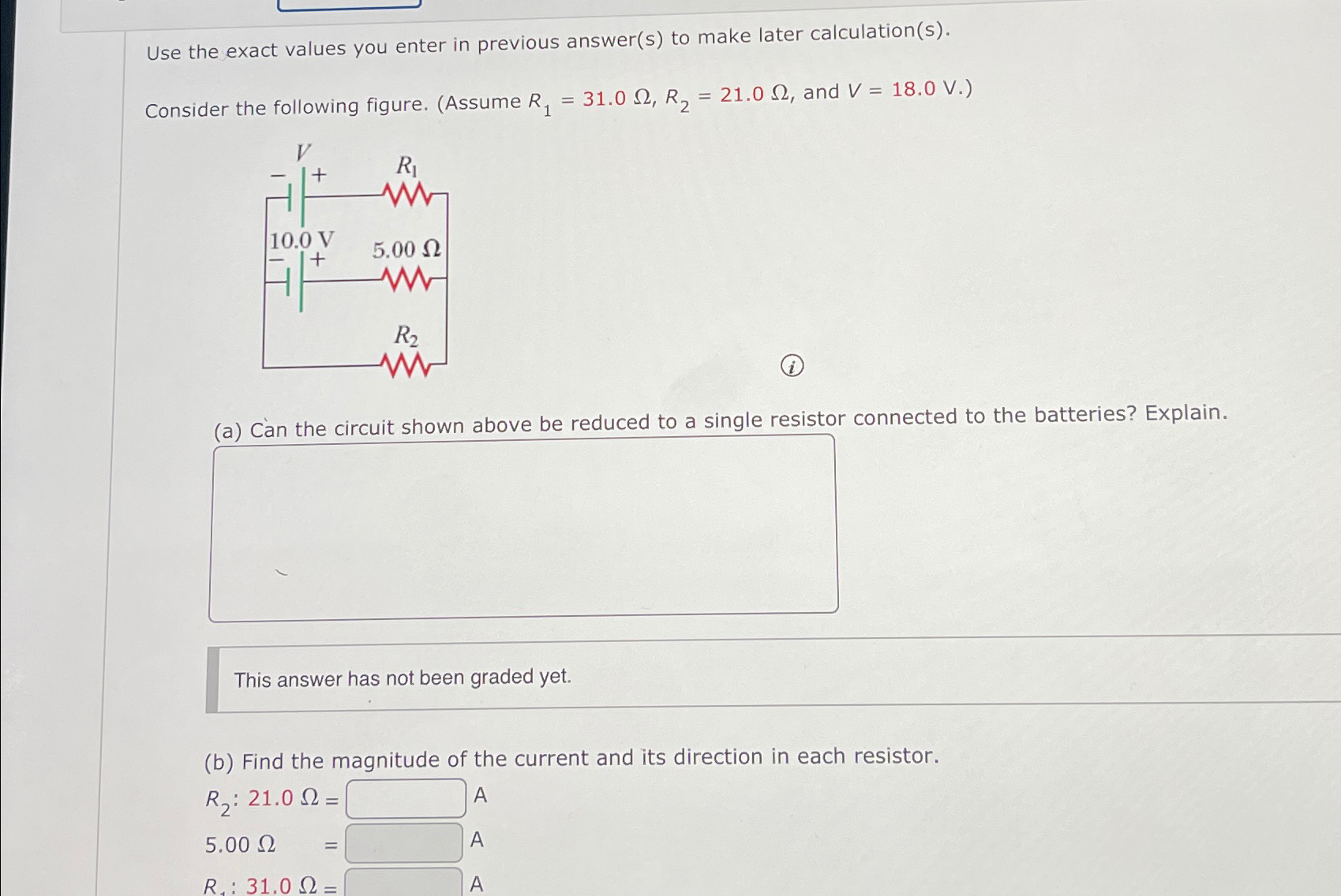 Solved Use the exact values you enter in previous answer(s) | Chegg.com