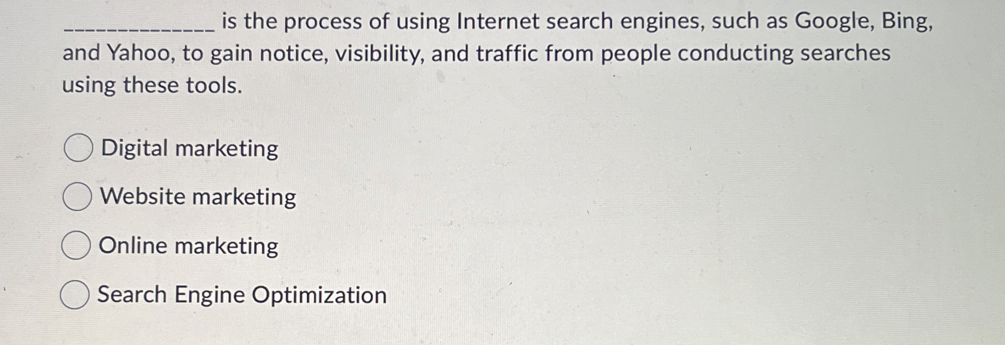 Solved is the process of using Internet search engines, such | Chegg.com