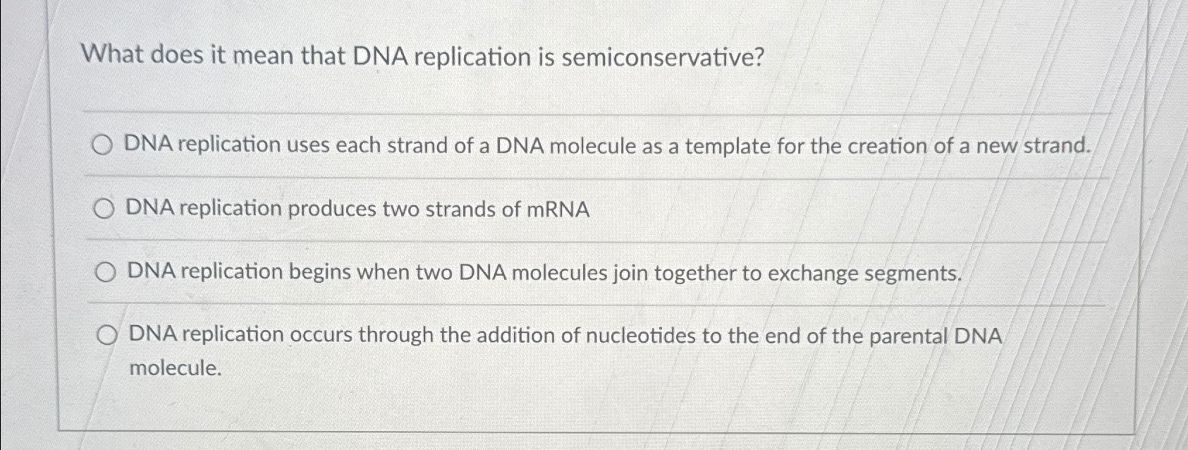 Solved What does it mean that DNA replication is | Chegg.com
