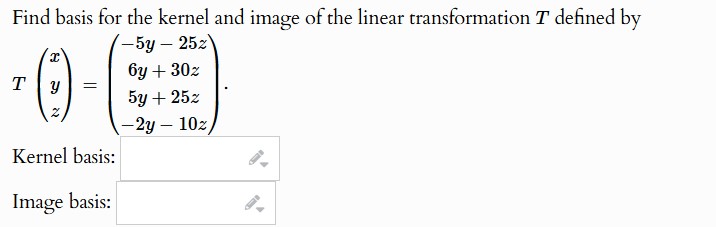 Solved Find basis for the kernel and image of ﻿the linear | Chegg.com