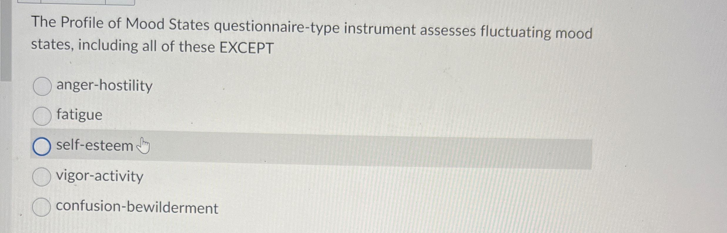 Solved The Profile of Mood States questionnaire-type | Chegg.com