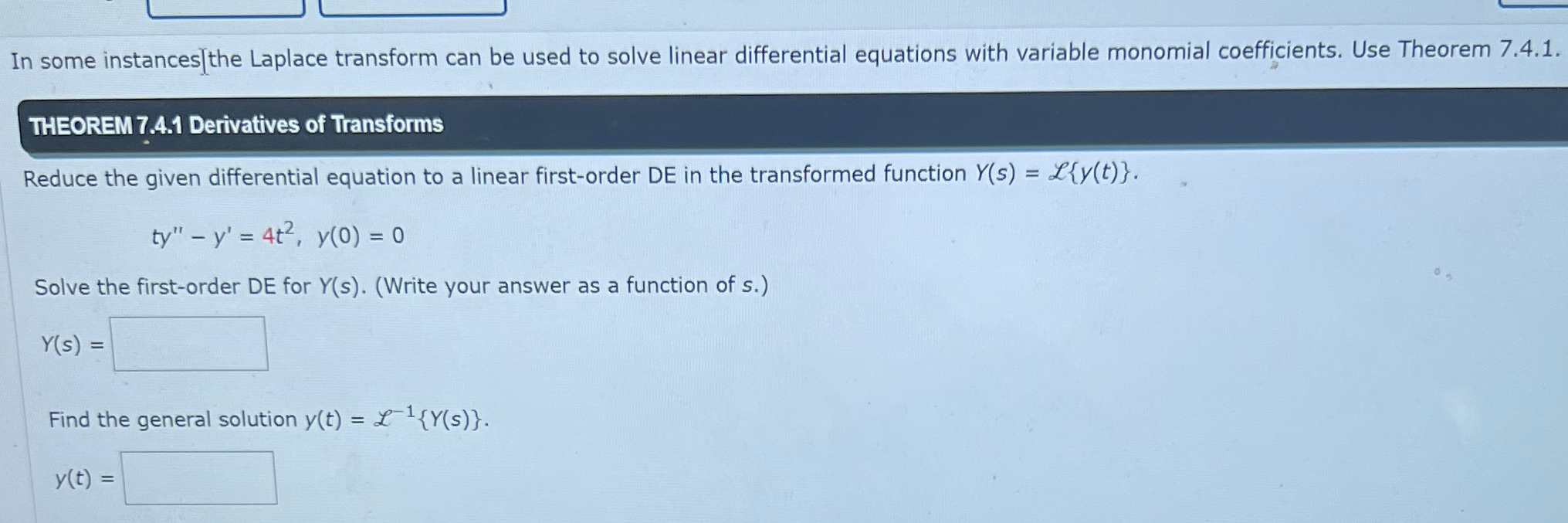 In some instances[the Laplace transform can be used | Chegg.com