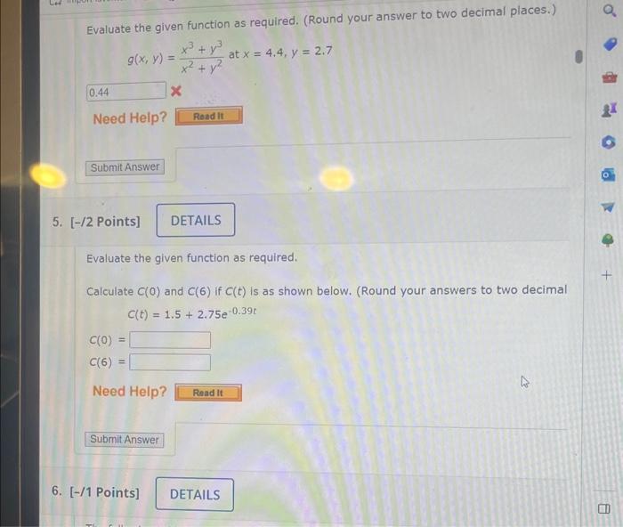 Solved Evaluate the given function as required. (Round your | Chegg.com