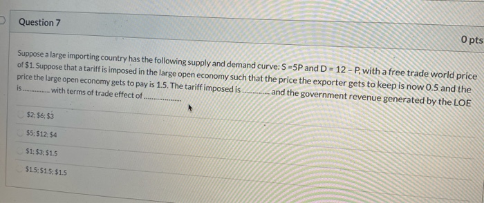 Solved O pts Question 7 Suppose a large importing country | Chegg.com