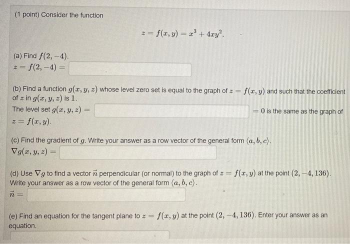 Solved (1 point) Consider the function za = f(x, y) = x + | Chegg.com