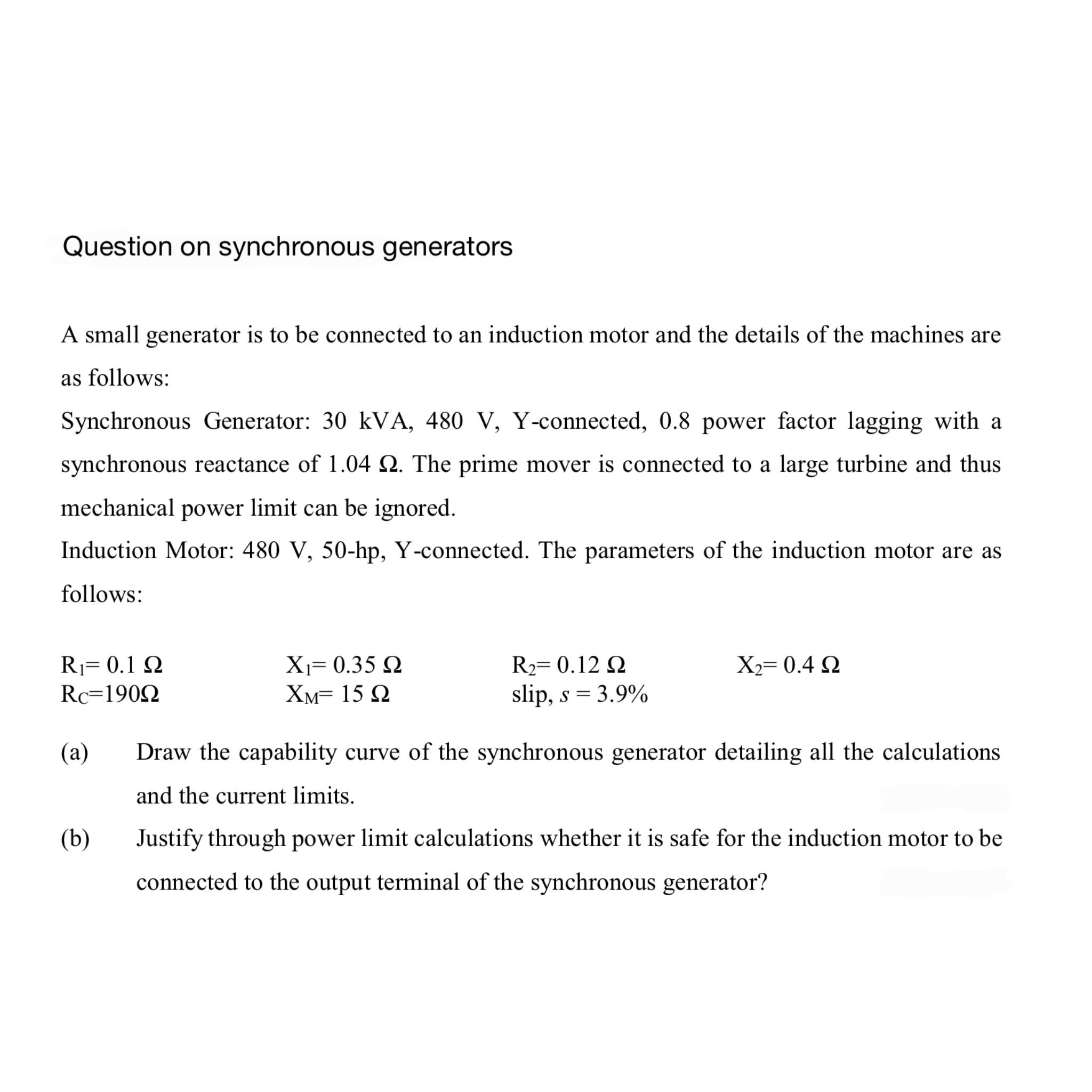 Solved Question on synchronous generatorsA small generator | Chegg.com